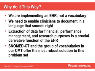 Kaiser Permanente HealthConnect - EHR and SNOMED | PPT