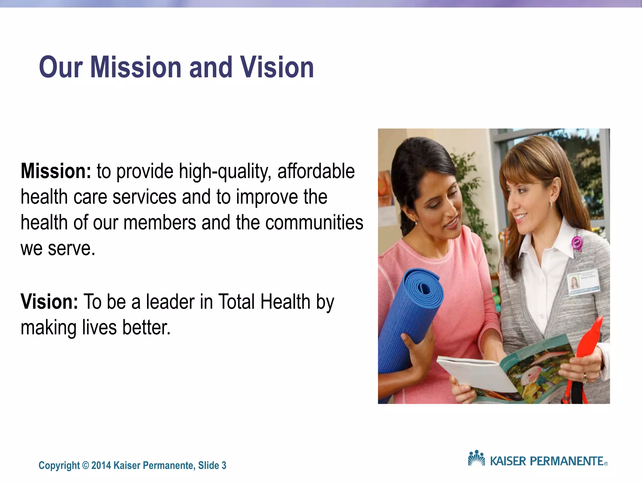 An Overview of Kaiser Permanente - Integration and Information Systems ...