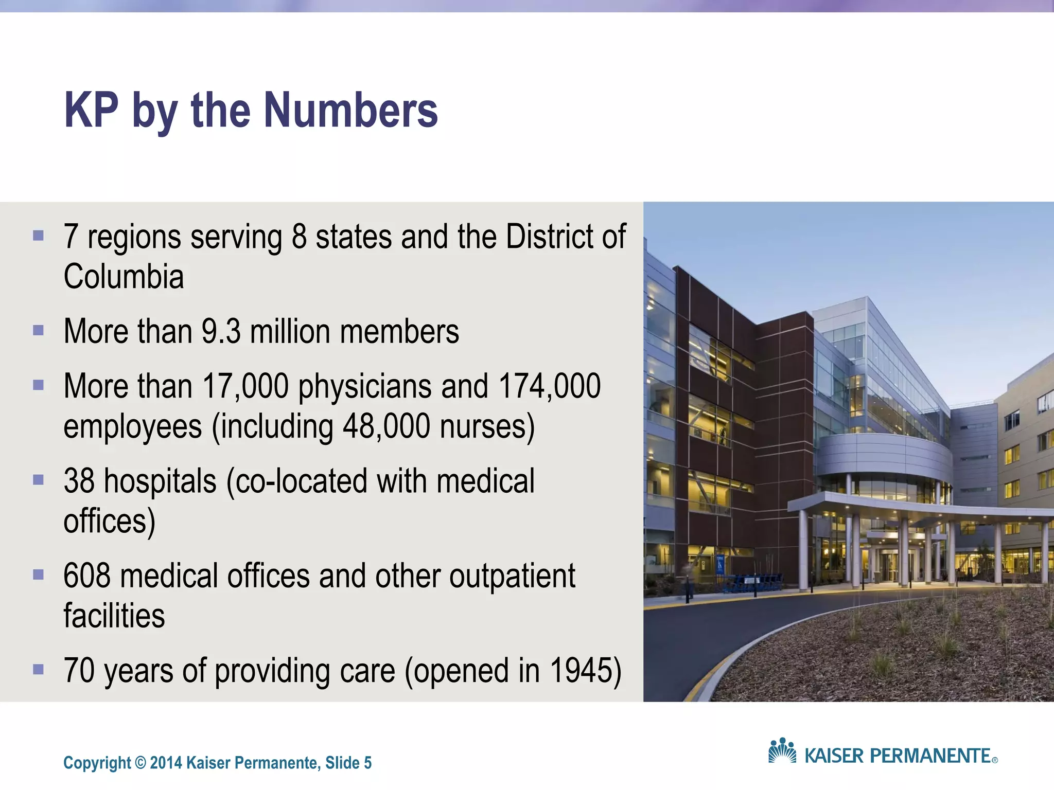 An Overview of Kaiser Permanente - Integration and Information Systems ...