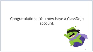 ClassDojo Log In: How To | PPTX | Education