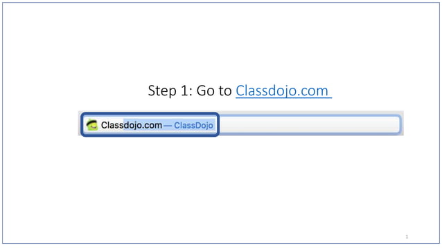 ClassDojo Log In: How To | PPTX | Education