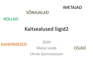 Kaitsealused liigid2 | PPTX