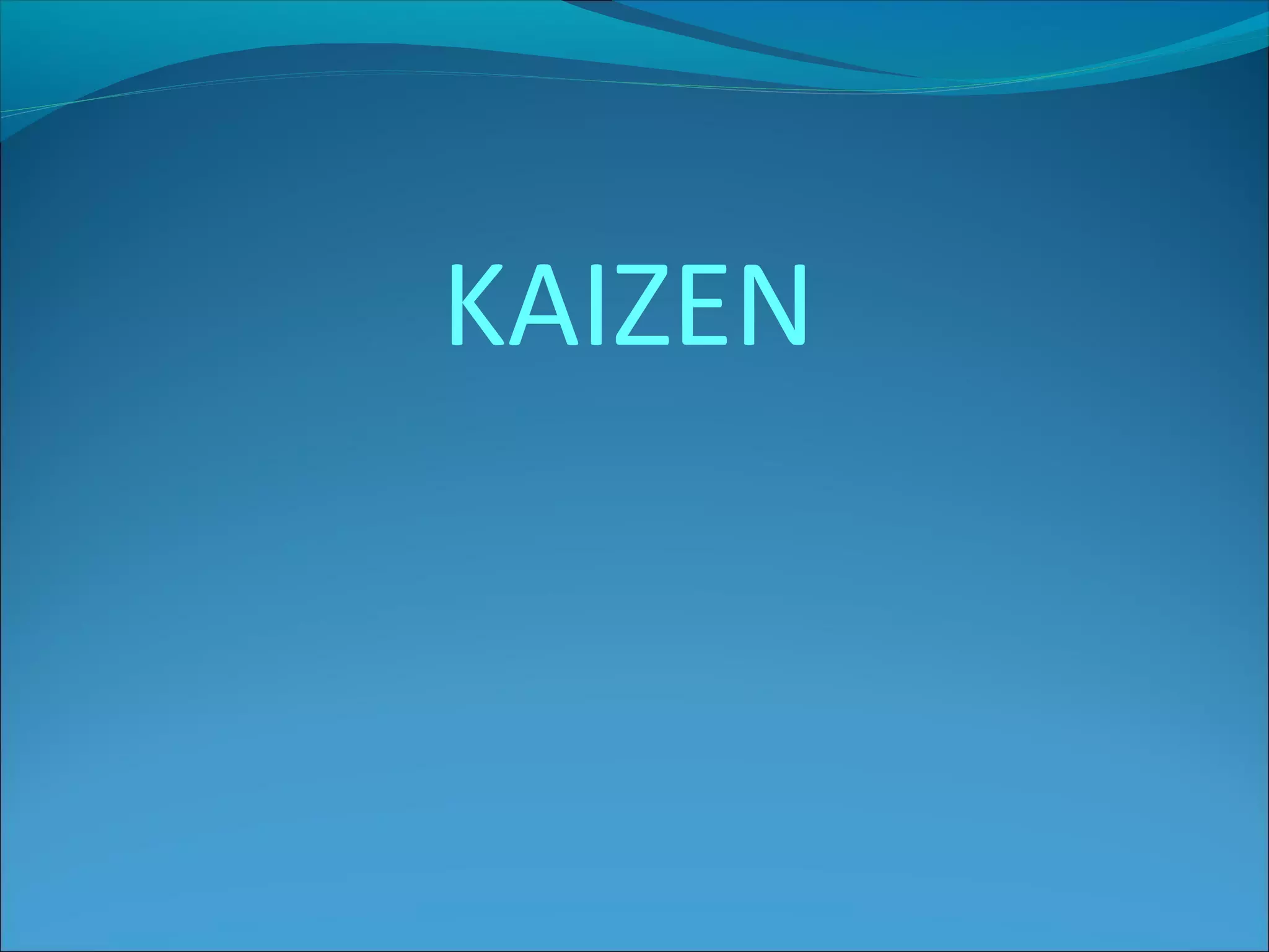 Kaizen | PPT