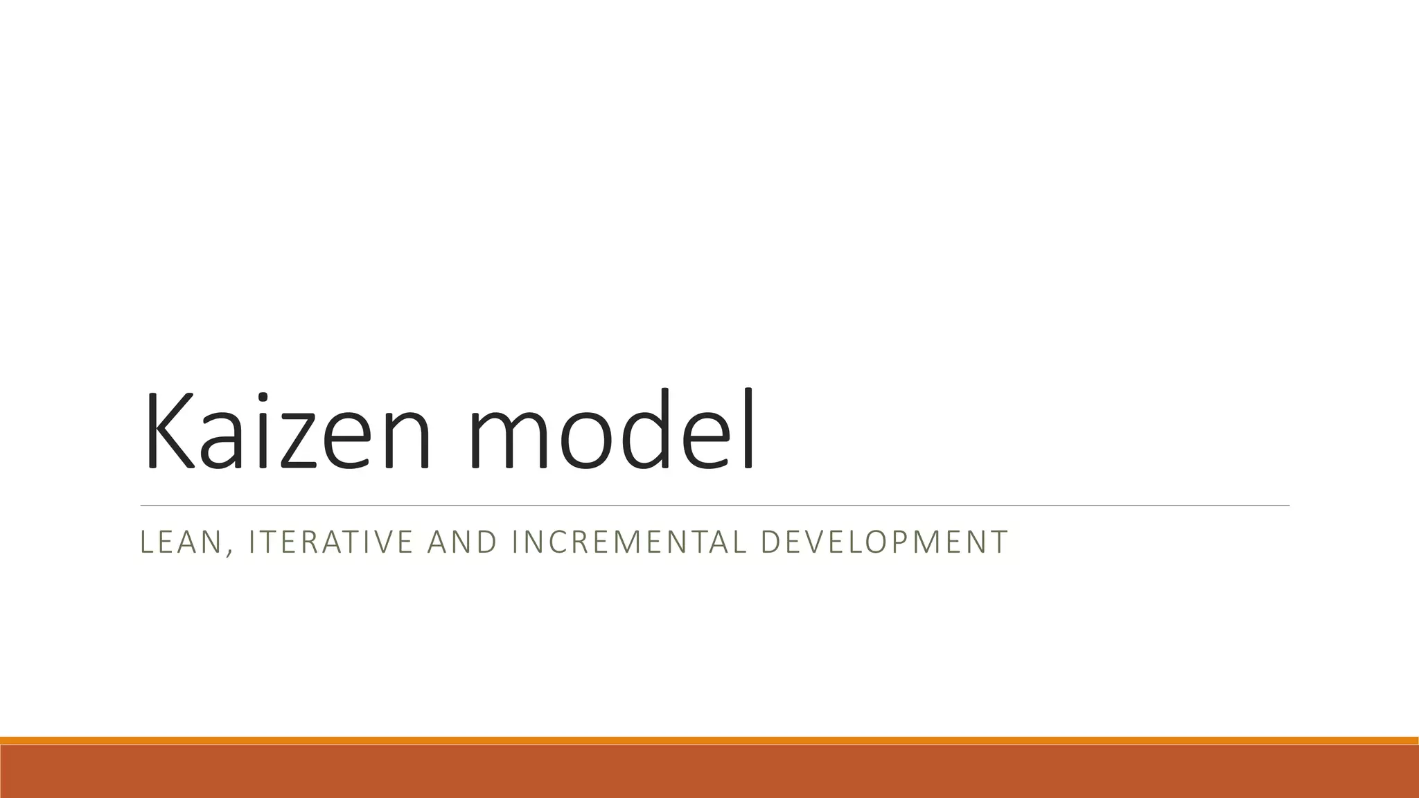 Kaizen software development model | PPT