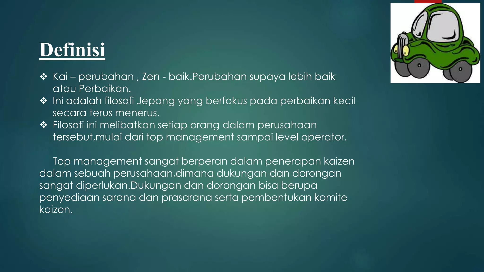 Konsep Kaizen | PPTX