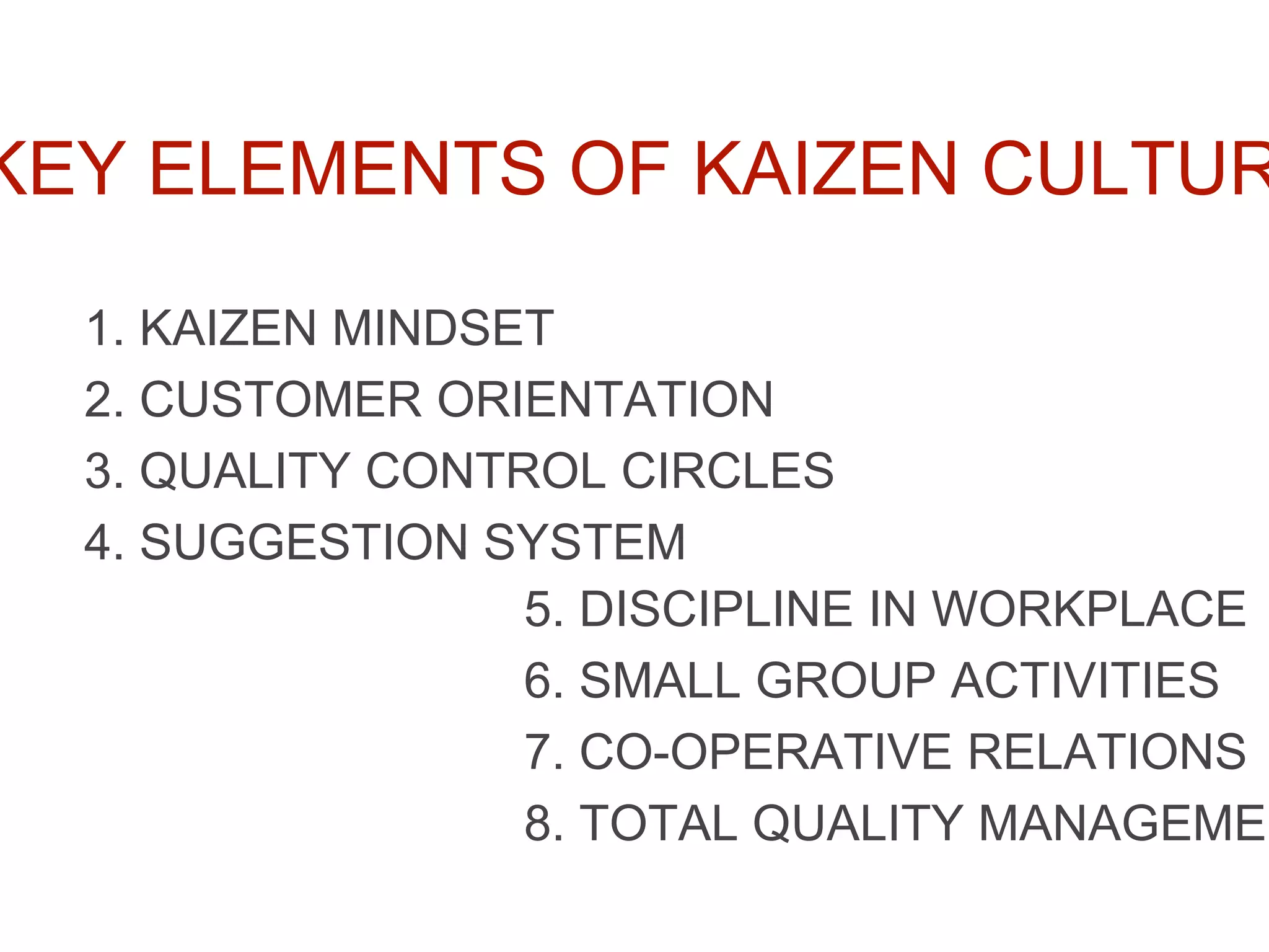 Kaizen (Concepts, Benefits, Supports) | PPTX