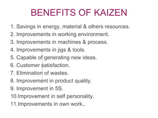 Kaizen (Concepts, Benefits, Supports) | PPTX