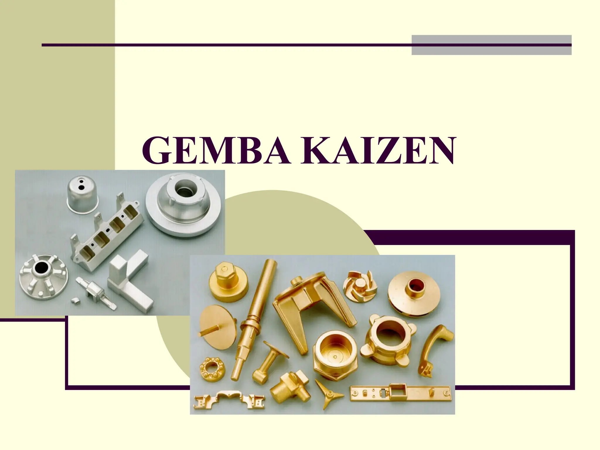 Kaizen proses kaizen dalam rangka melakukan efisiensi kerja dilapangan ...