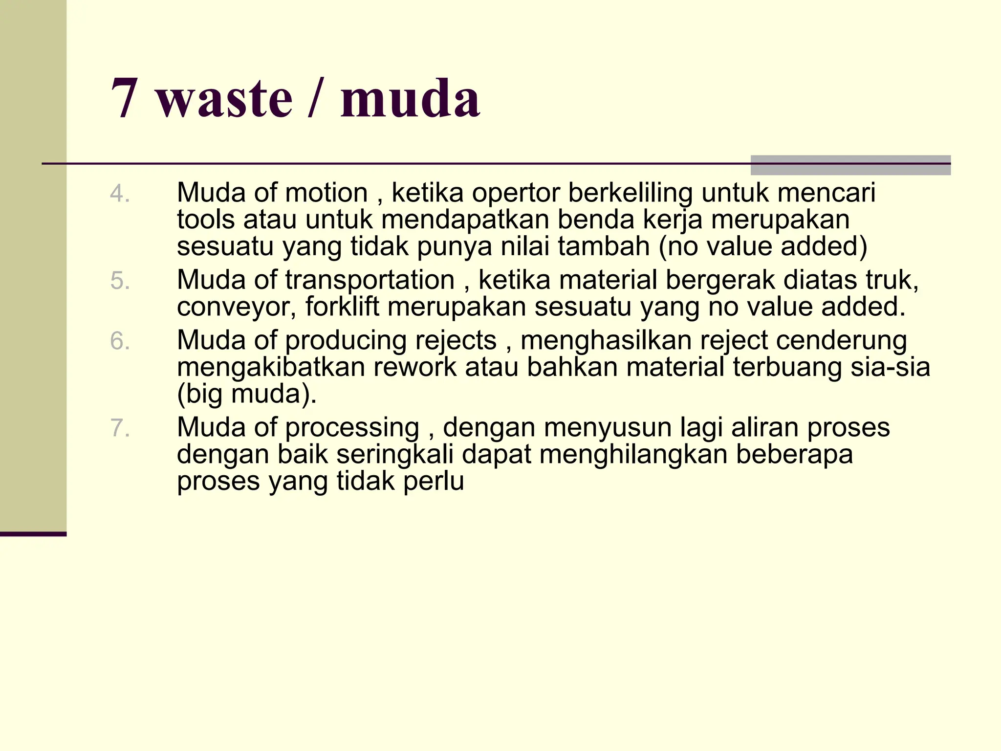 Kaizen proses kaizen dalam rangka melakukan efisiensi kerja dilapangan ...