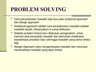 Kaizen proses kaizen dalam rangka melakukan efisiensi kerja dilapangan ...
