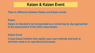 Kaizen is a continuous improvement process | PPTX