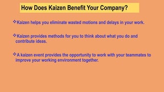 Kaizen is a continuous improvement process | PPTX