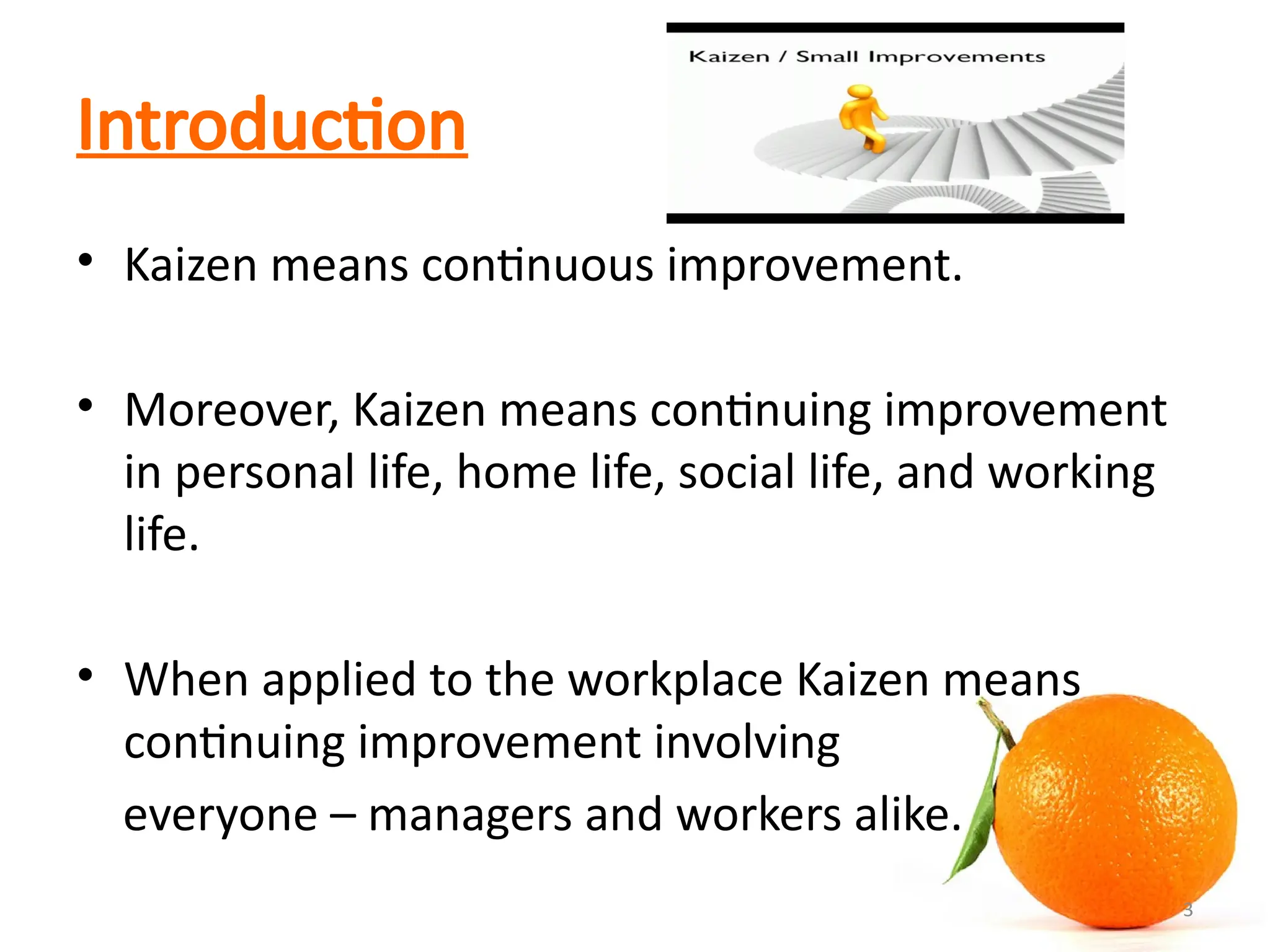 Kaizen is a core principle of Quality Management.pptx