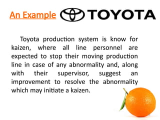 Kaizen is a core principle of Quality Management.pptx