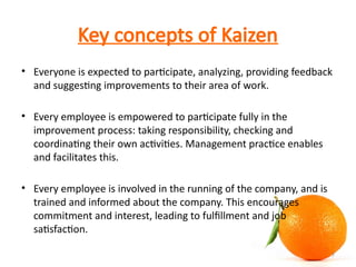 Kaizen is a core principle of Quality Management.pptx