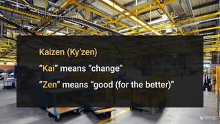 Kaizen improvement sejarah dan langkah langkah | PPT