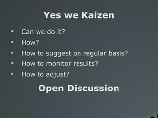 Kaizen | PPT | Manufacturing Industry | Industries