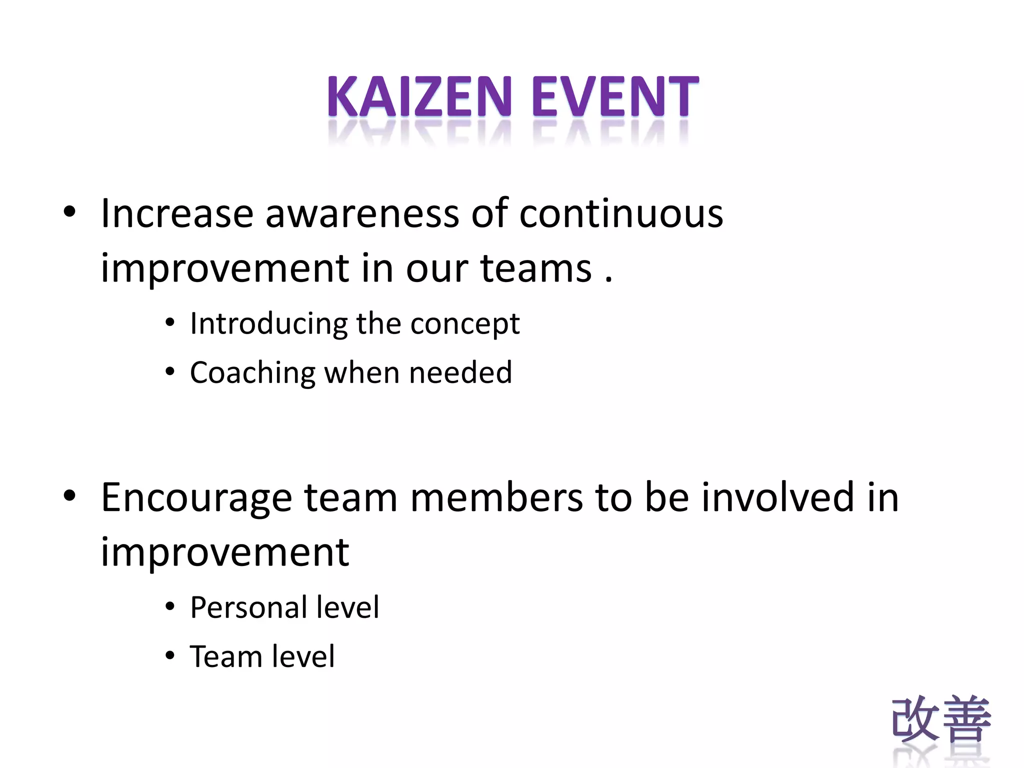 Kaizen 101 Continuous improvement | PPTX | Business | Business and Finance