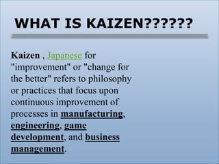 Kaizen and qc | PPT
