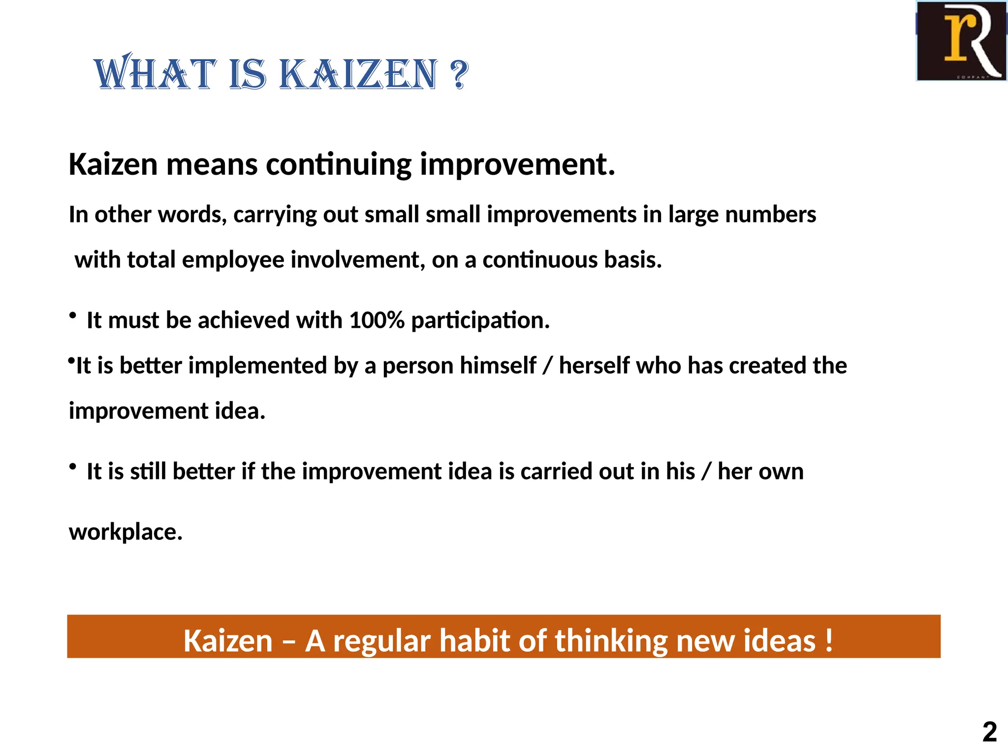 KAIZEN at Workplace to create a learning organisation | PPTX