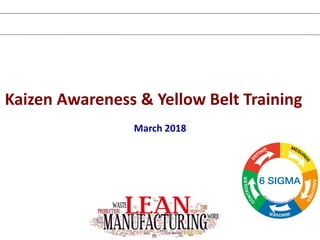 Kaizen Awareness & Yellow Belt Training-Final.pdf
