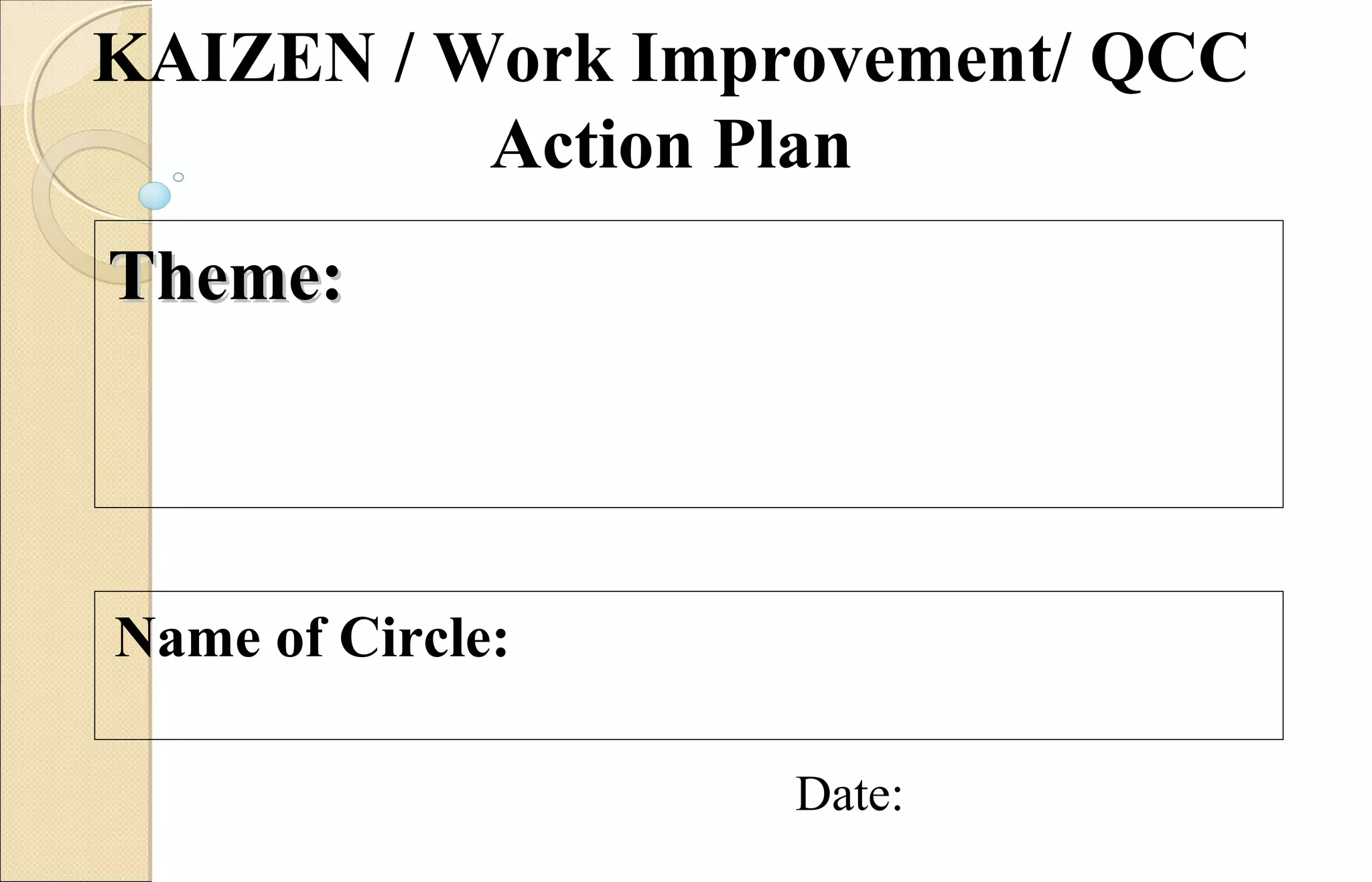 Quality Control Circle Action plan : A brief format | PPT