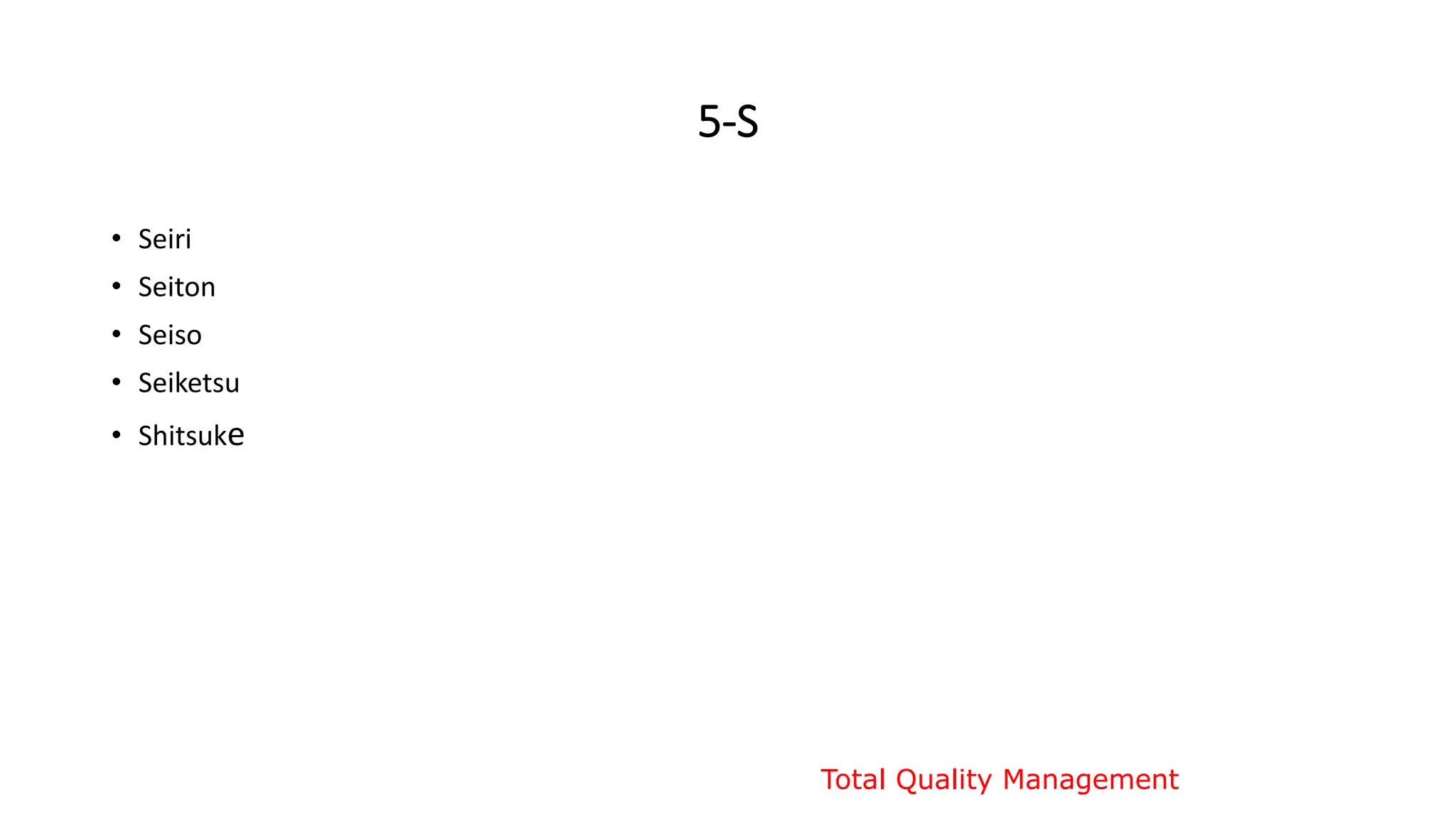 Kaizen – Continuous Improvement, 5S, QFD PokaYoke,QC.pptx