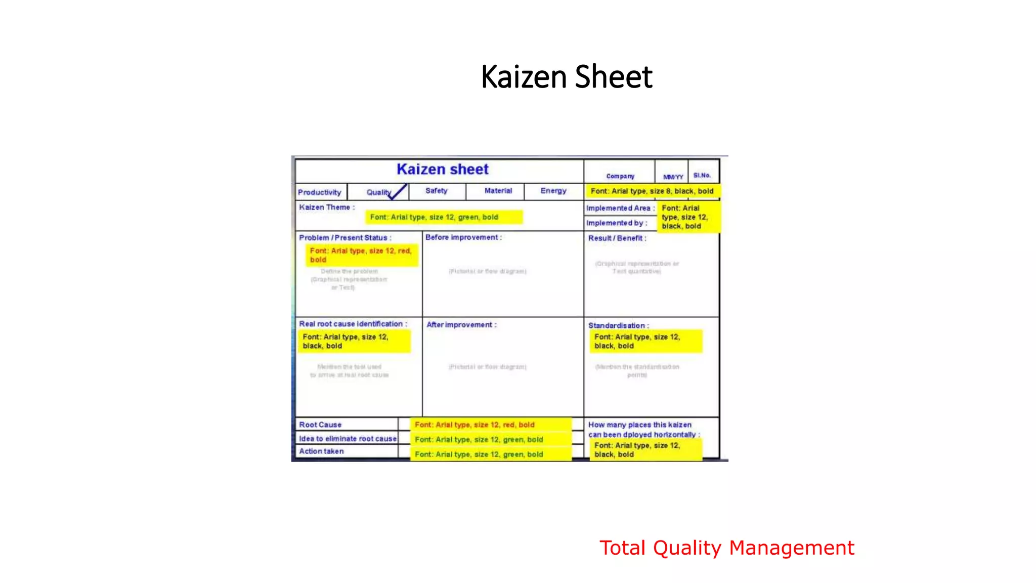 Kaizen – Continuous Improvement, 5S, QFD PokaYoke,QC.pptx