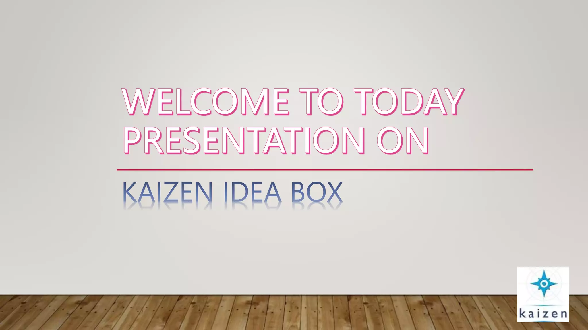 KAIZEN idea box.pptx