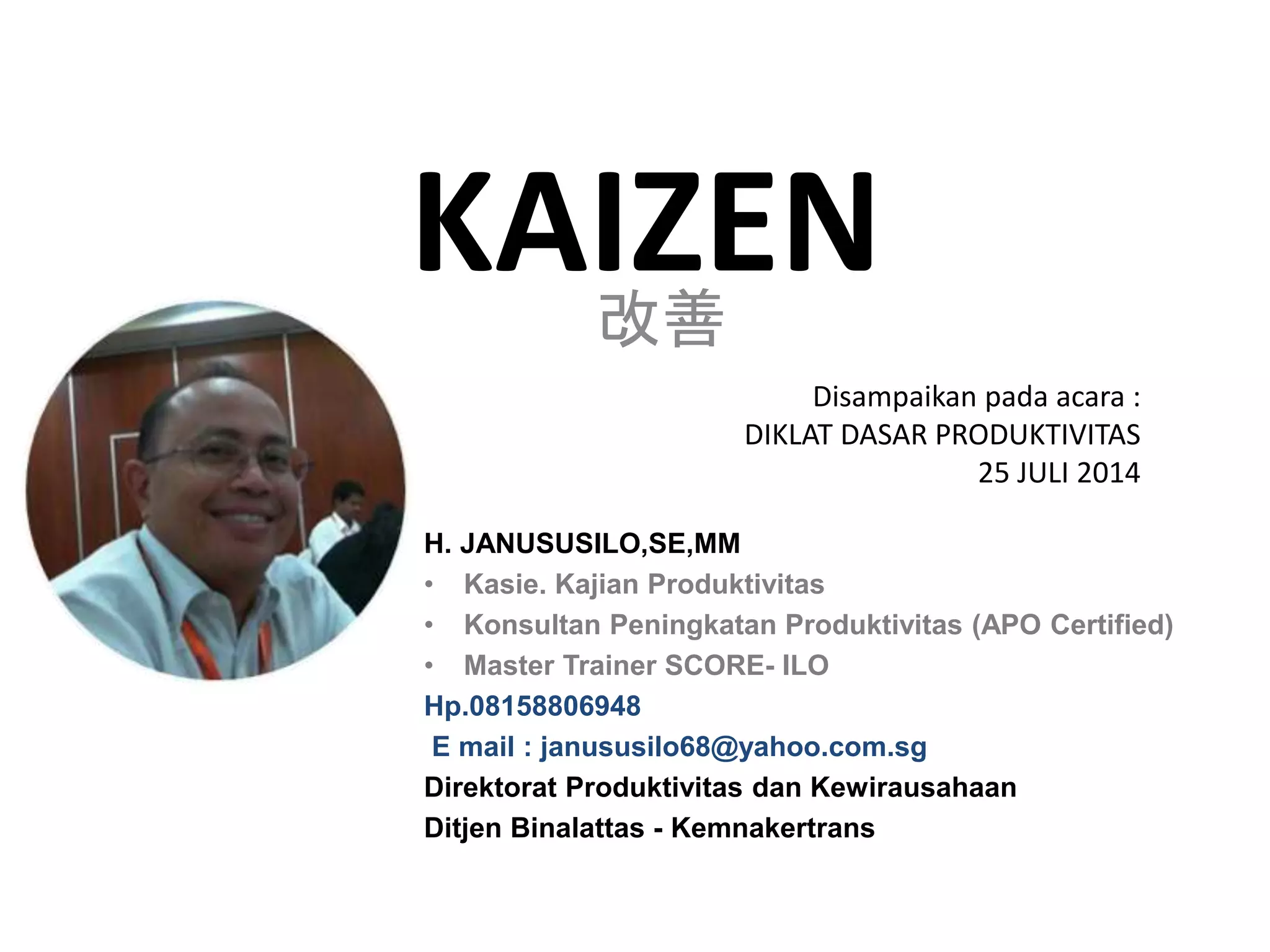 Kaizen janu 23 juli 2014 | PPTX