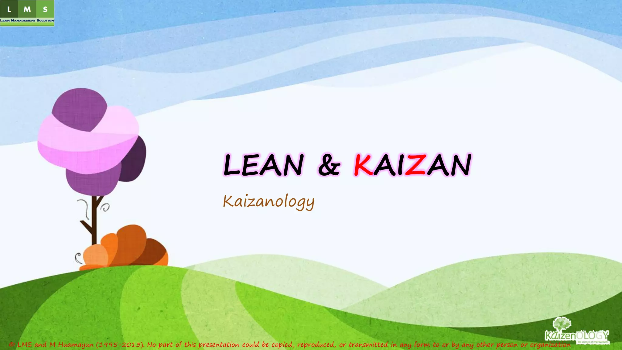 Kaizenlogy, Kaizen, Kaizen Management, Kaizen & Innovation | PPT