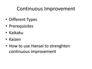 Kaizen or Kaikaku | PPTX