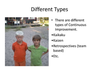 Kaizen or Kaikaku | PPTX