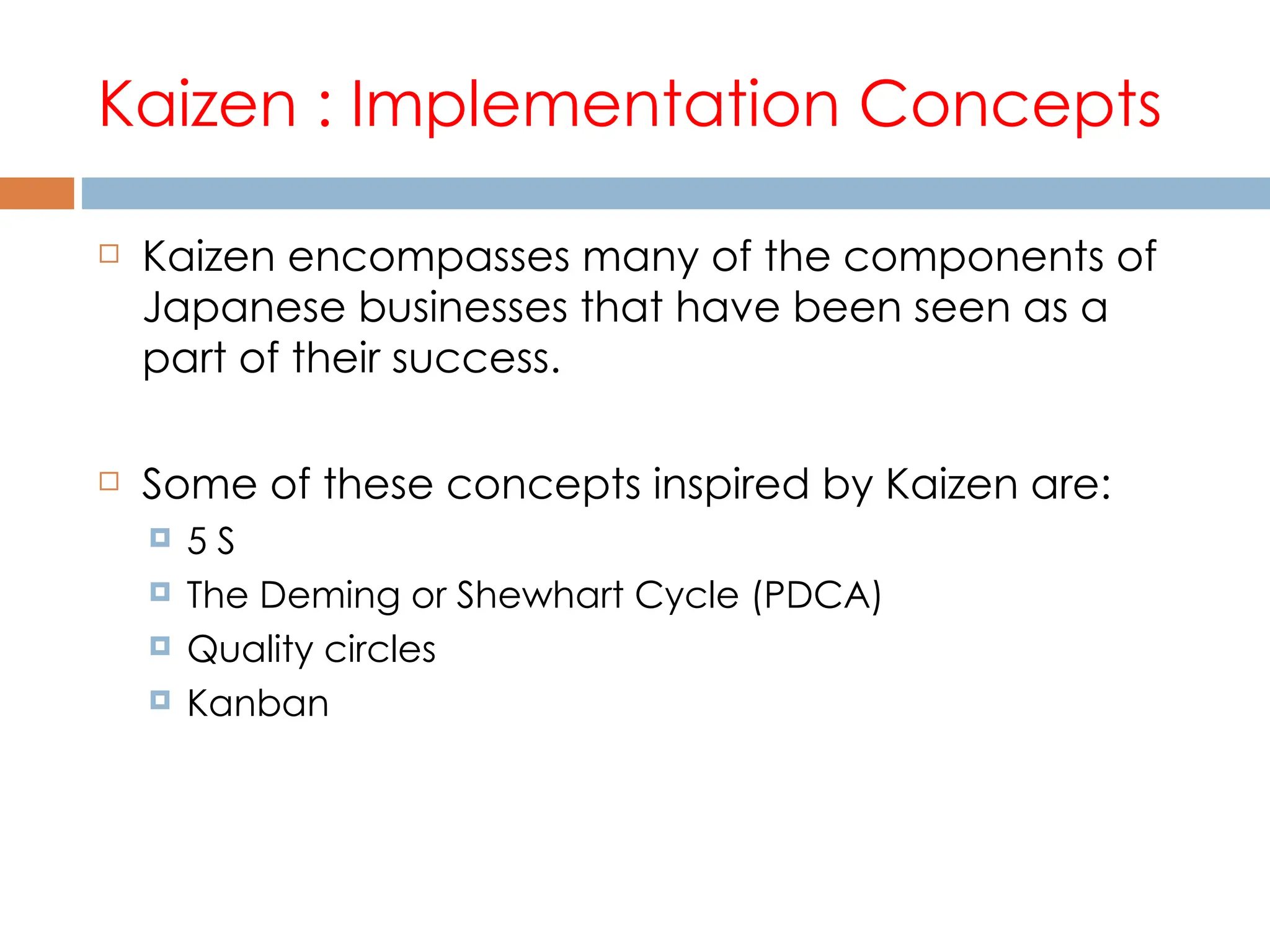 Kaizen Philosophy explained in simple terms | PPT