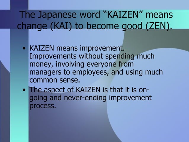 Kaizen philosopy | PPT