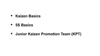 kaizen and Kaizen basics ppt LG 1 night.pptx. | PPT