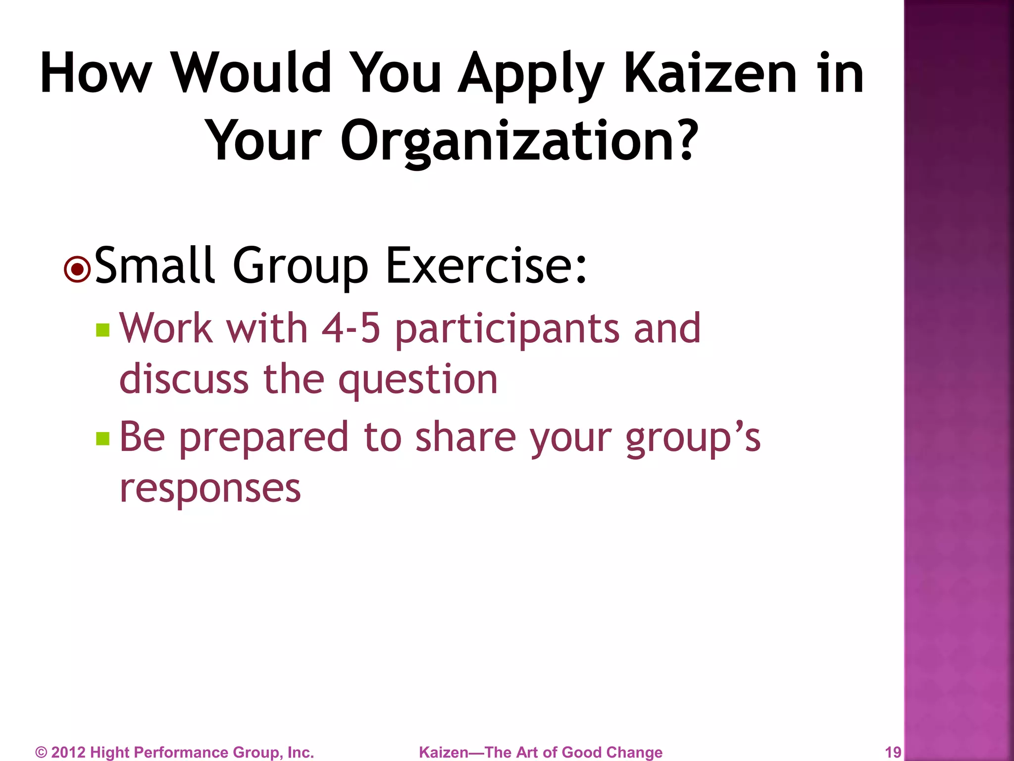 Kaizen the art of good change | PPTX
