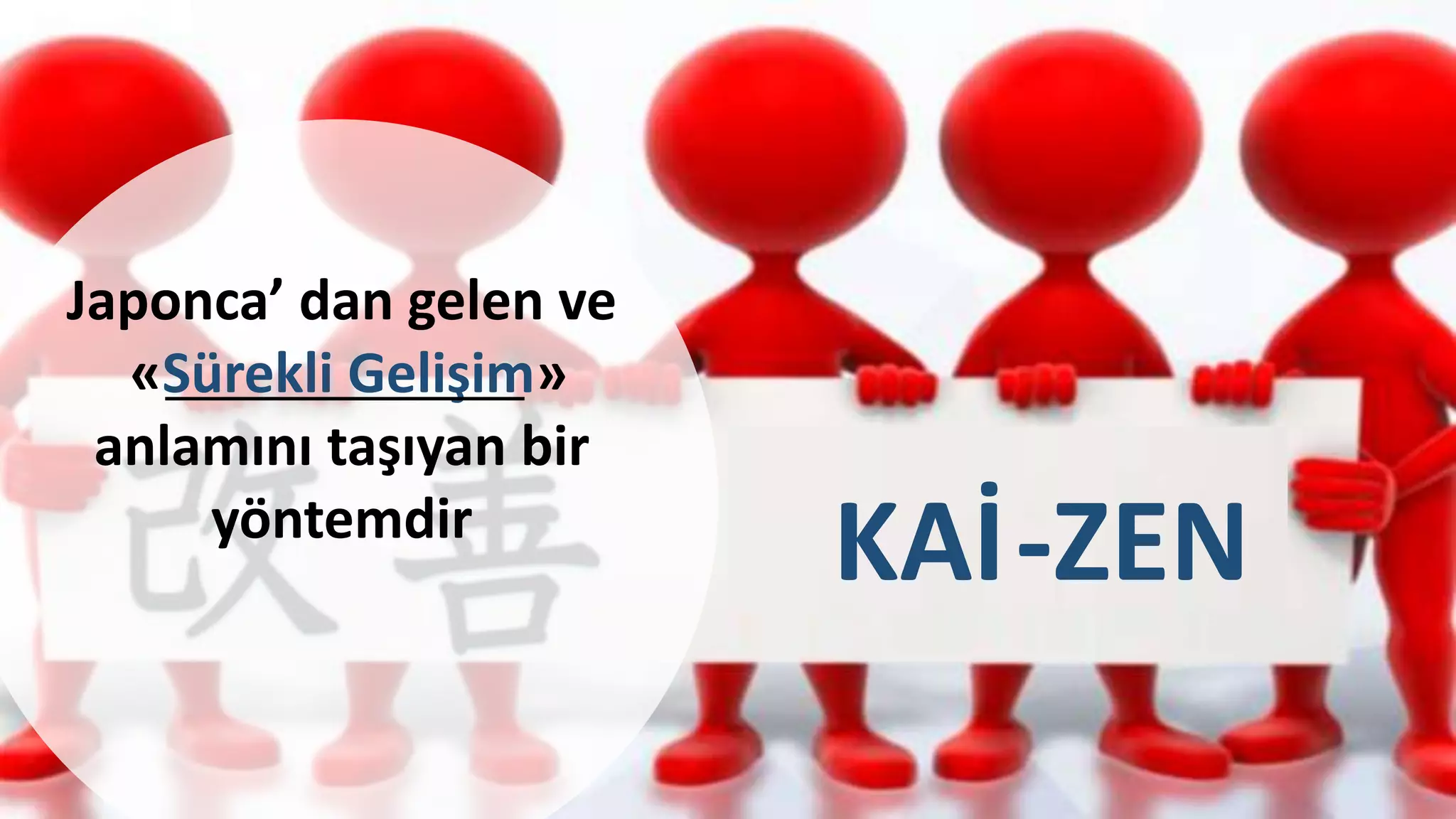 Kaizen Yönetimi - SS.pptx