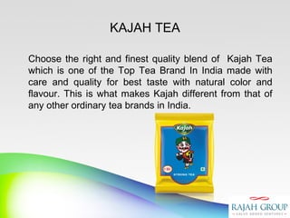 Kajah Tea | PPT