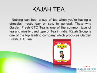 Kajah Tea | PPT