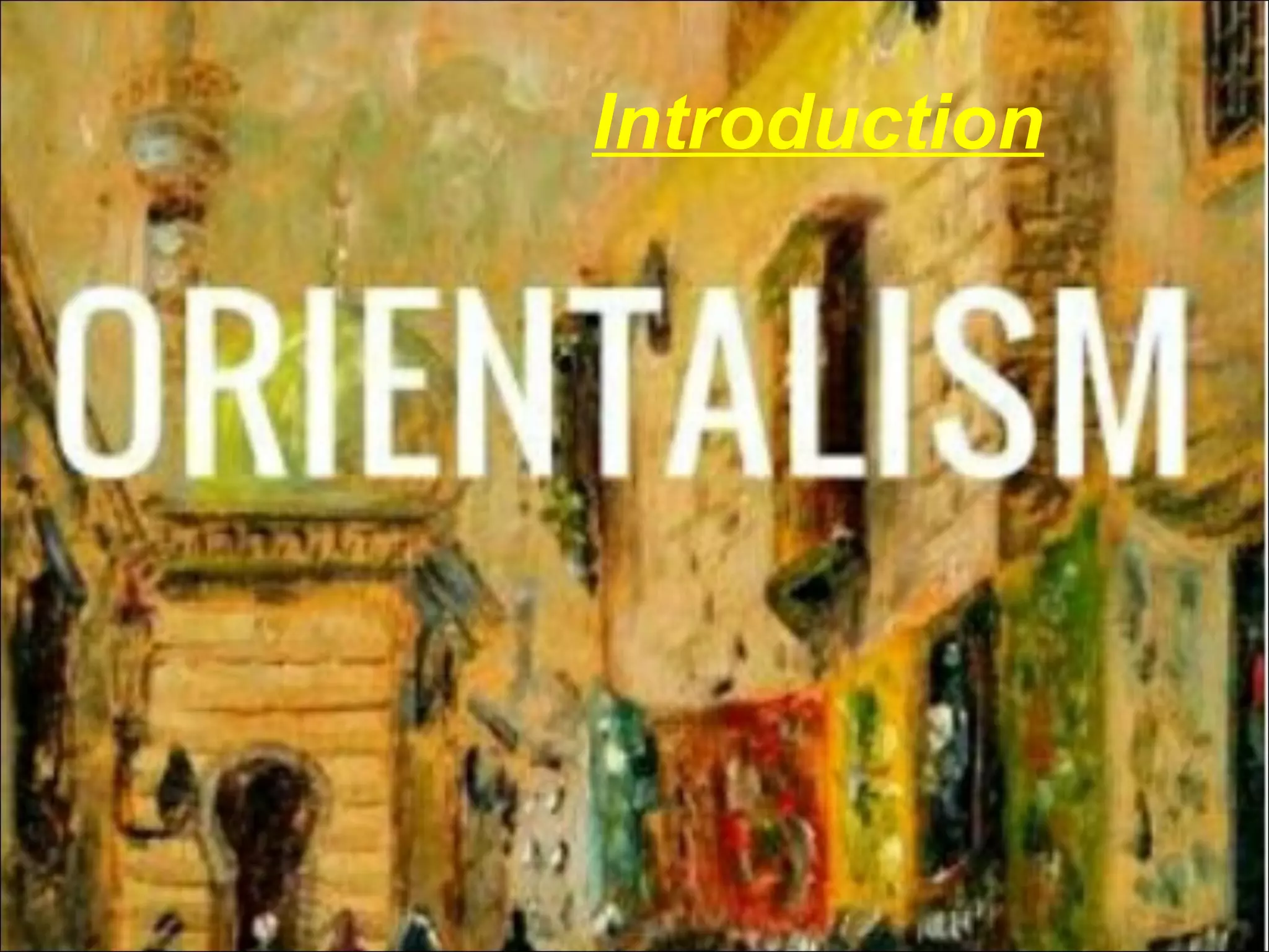 Orientalism | PPT