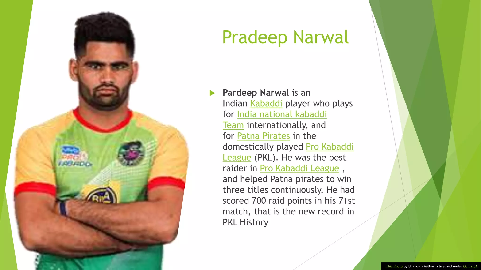 Pradeep Narwal - my favorite sports man | PPTX