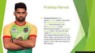 Pradeep Narwal - my favorite sports man | PPTX