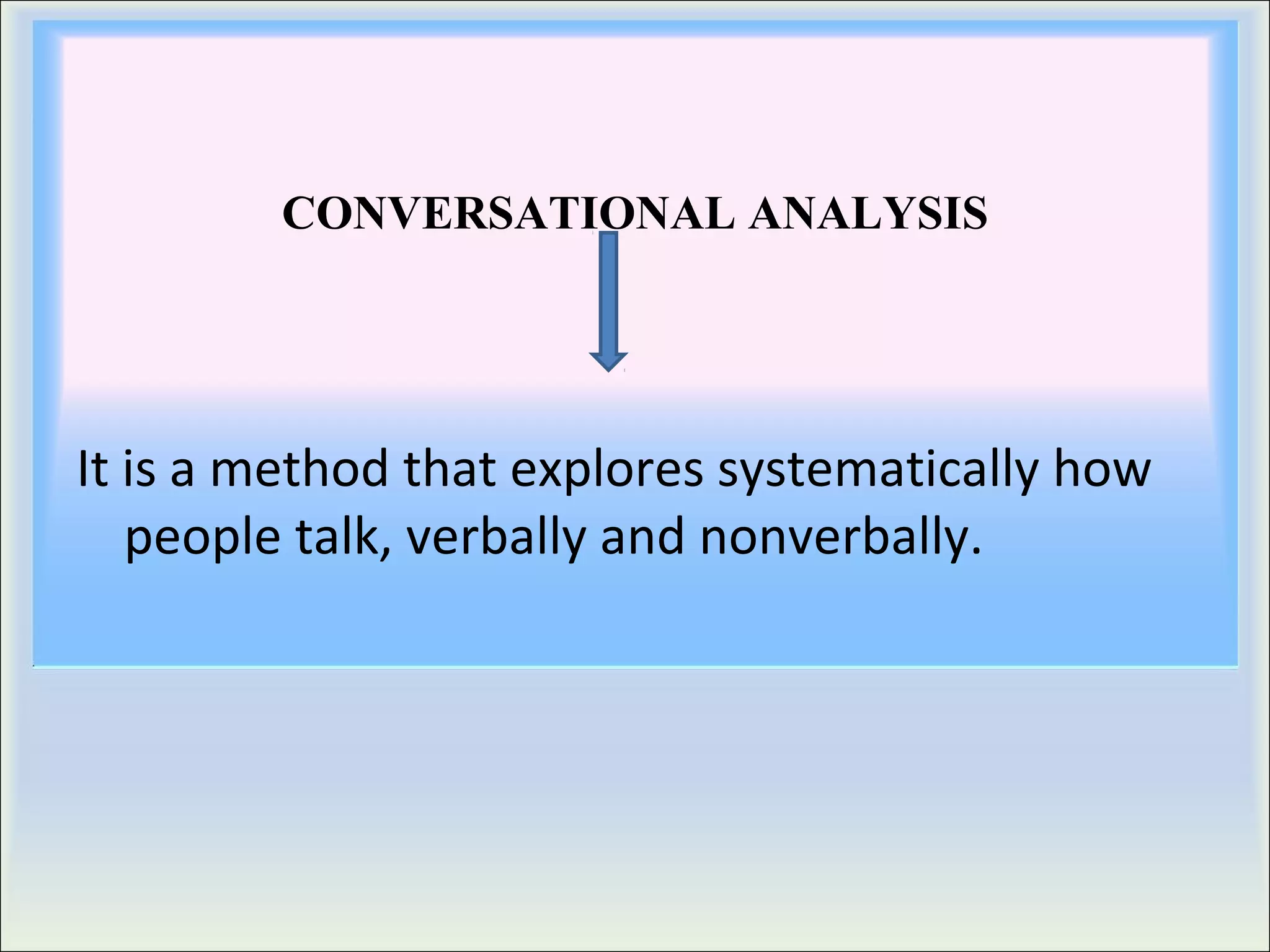 Conversational Analysis | PPT