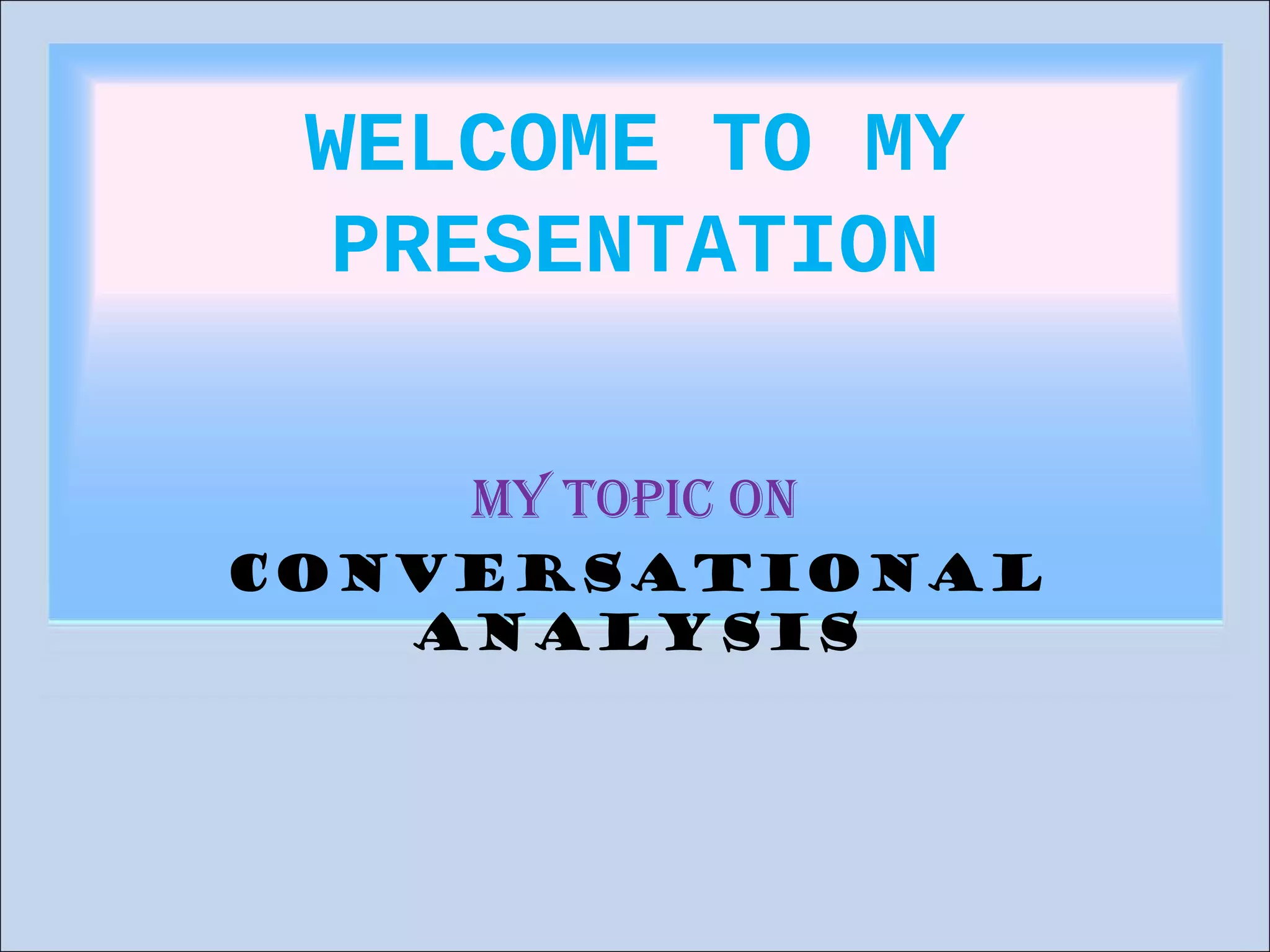 Kajal welcome to my presentation | PPT