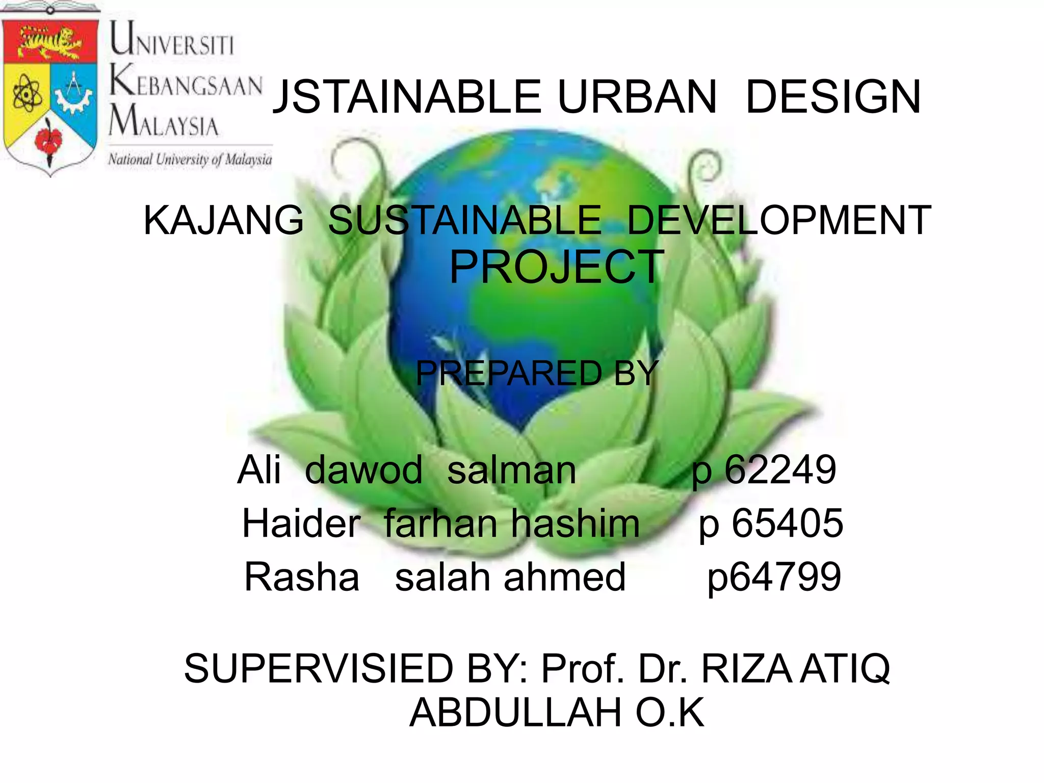 Kajang sustainable development (1) | PPT