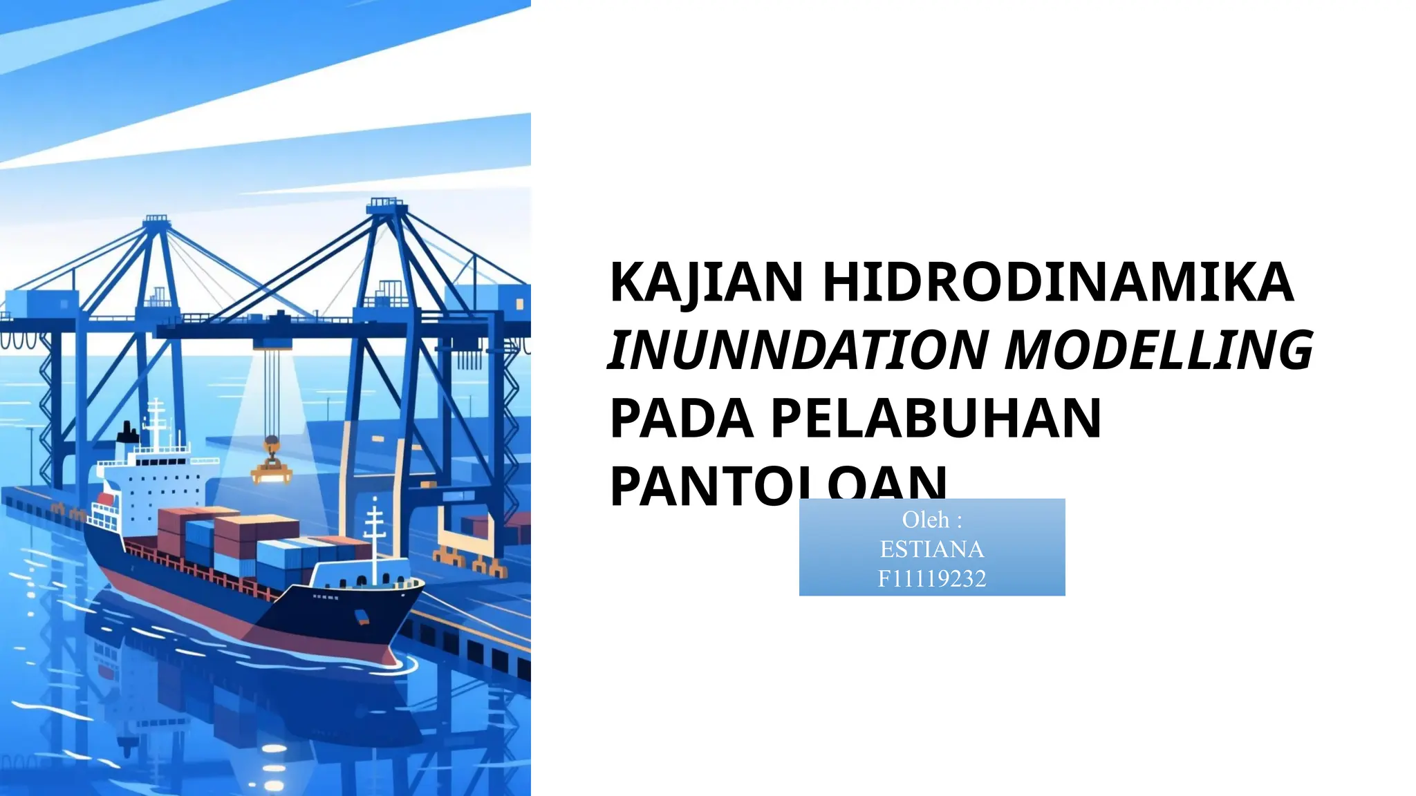 Kajian-Hidrodinamika-Inundasi-Pelabuhan-Pantoloan.pptx