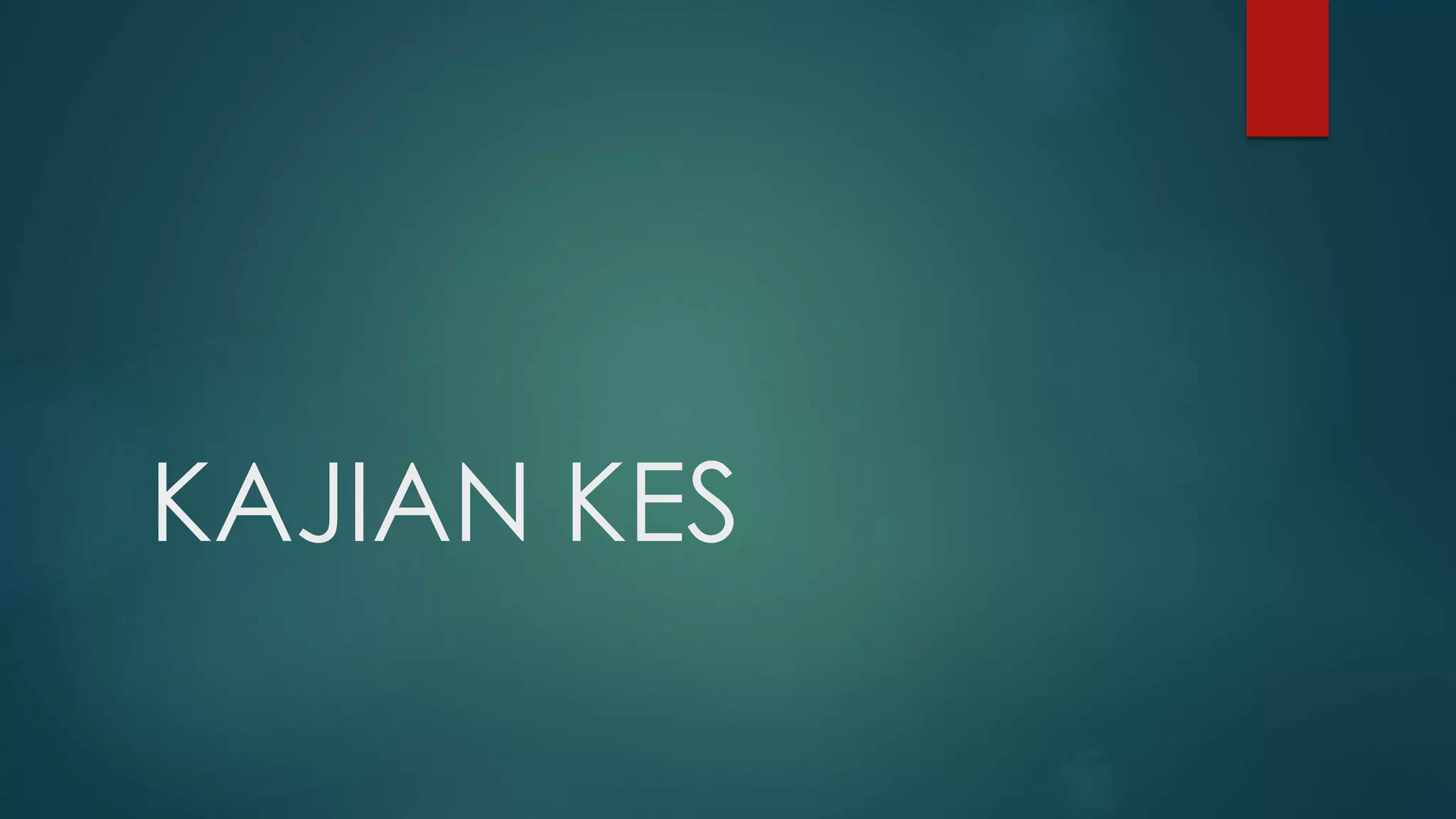 Kajian kes 2 | PPT