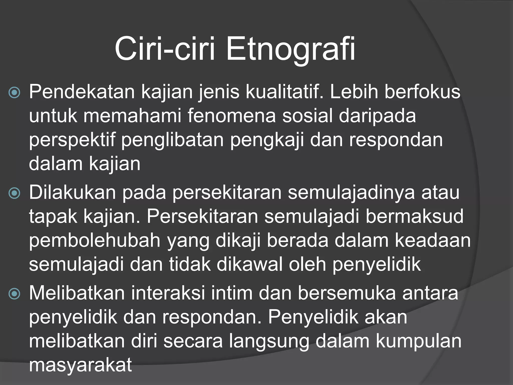 Kajian etnografi | PPTX
