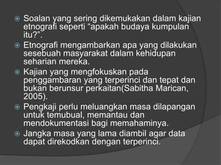 Kajian etnografi | PPT